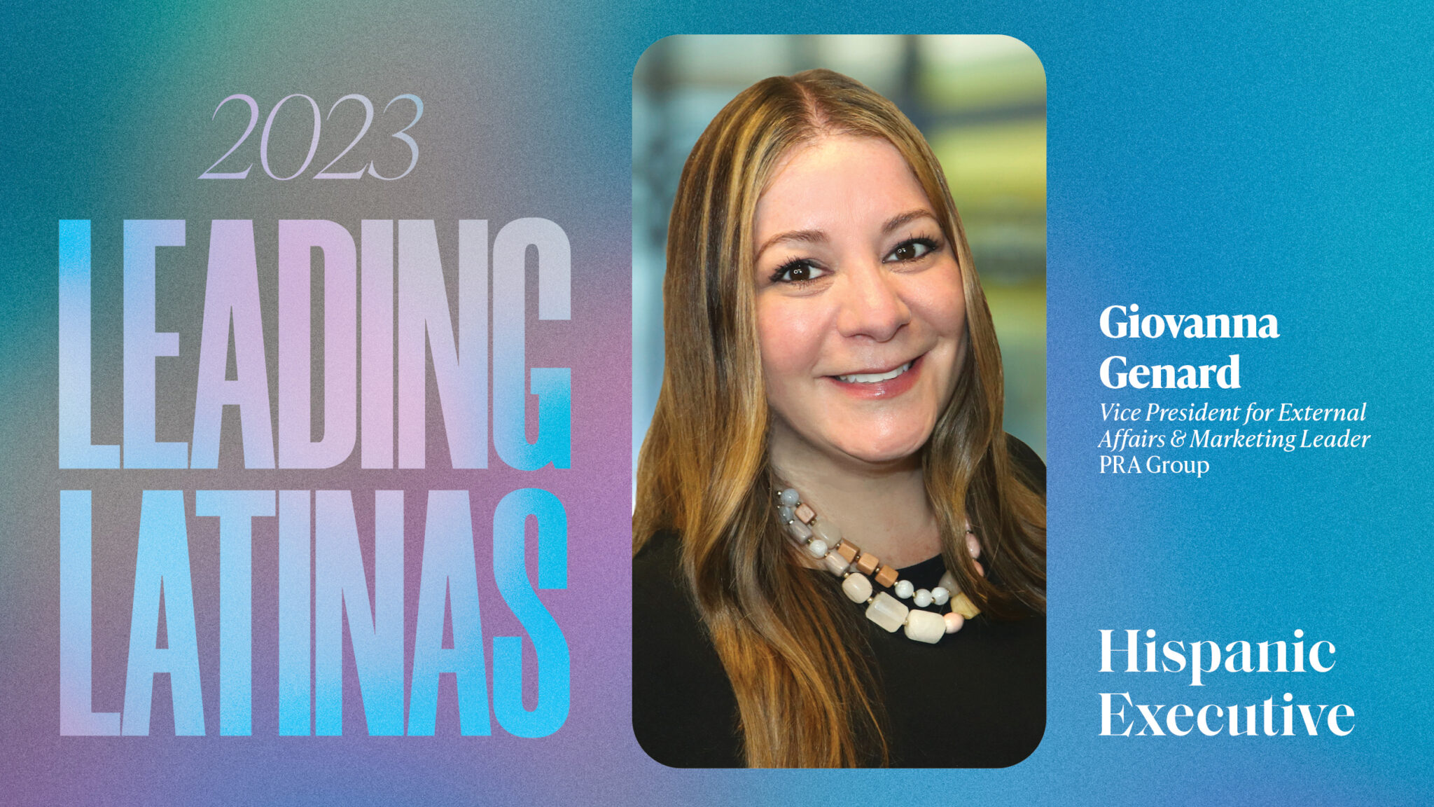 PRA Group Communication Executive Featured Among Hispanic Executive's ...