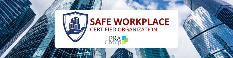 PRA Group Receives Safe Workplace Certification - PRA Group • PRA Group